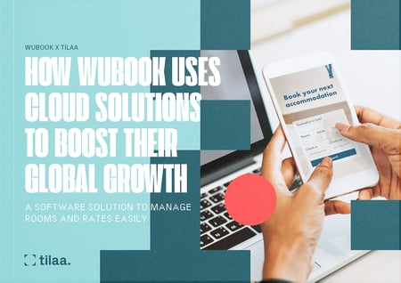 Tilaa & WuBook | Casestudy